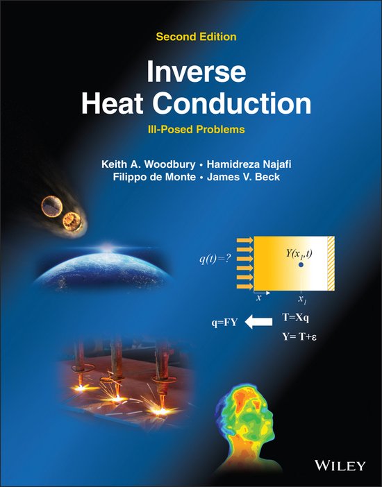 Inverse Heat Conduction Ill Posed Problems 9781119840190 Keith A