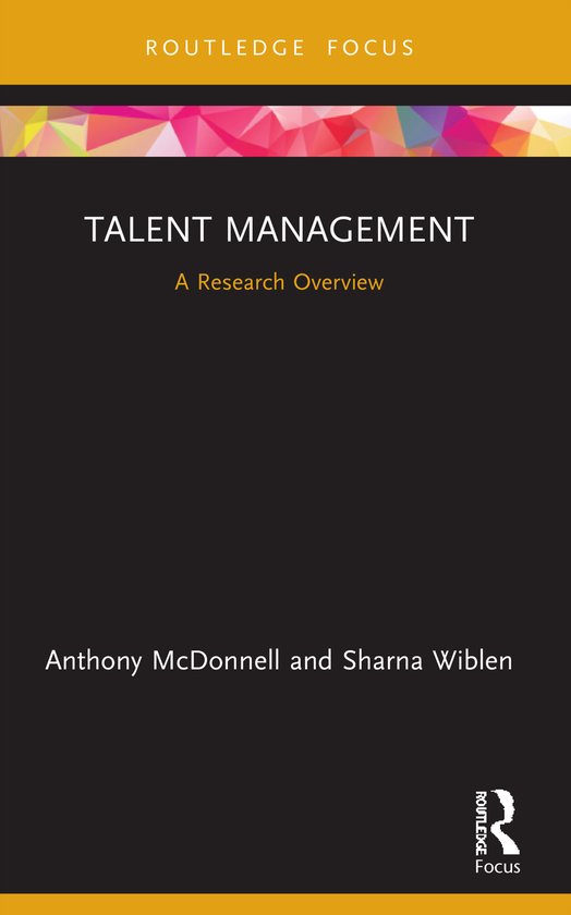 State of the Art in Business Research- Talent Management, Anthony ...
