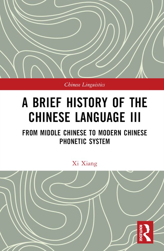 Chinese Linguistics-A Brief History of the Chinese Language III ...