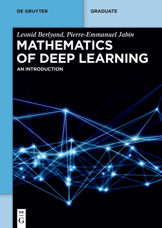 De Gruyter Textbook- Mathematics of Deep Learning | 9783111024318 ...