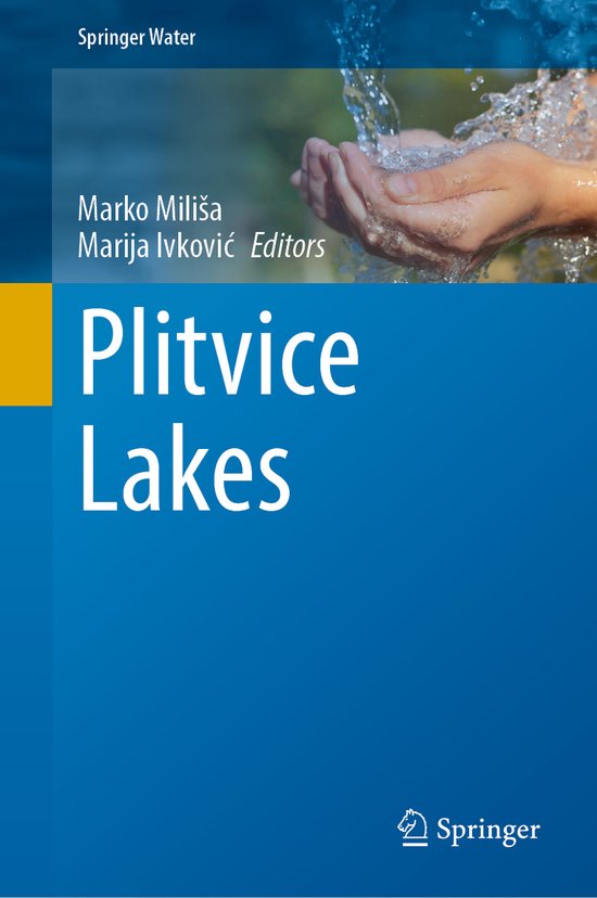 Springer Water- Plitvice Lakes | 9783031203770 | Boeken | bol.com