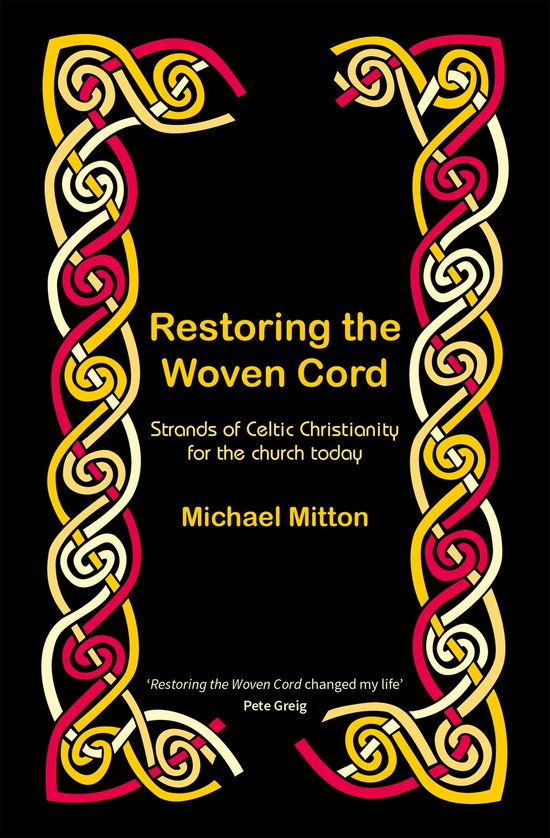 Restoring the Woven Cord, Michael Mitton | 9780857468628 | Boeken | bol.com