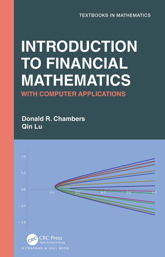 Textbooks in Mathematics- Introduction to Financial Mathematics ...