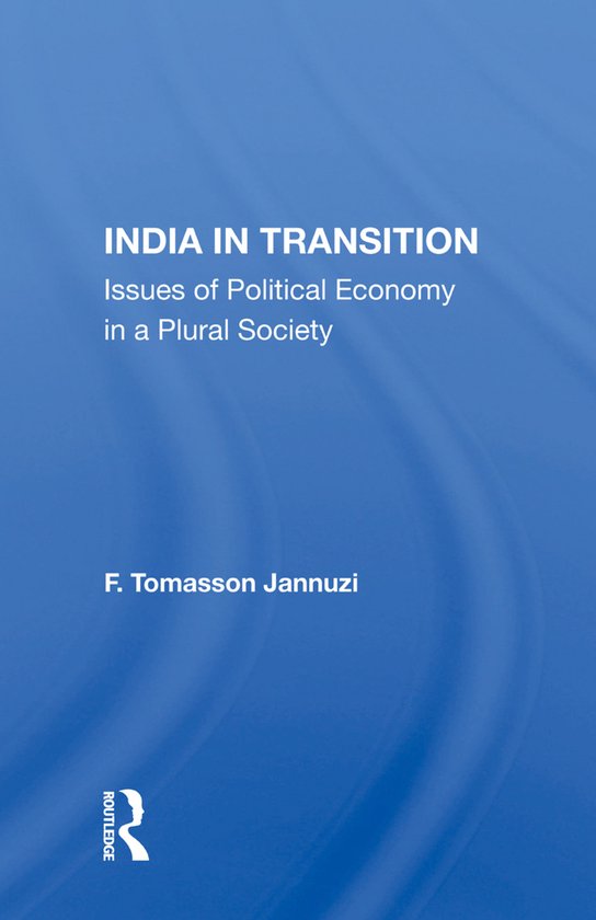 India In Transition, F. Tomasson Jannuzi | 9780367013431 | Boeken | bol