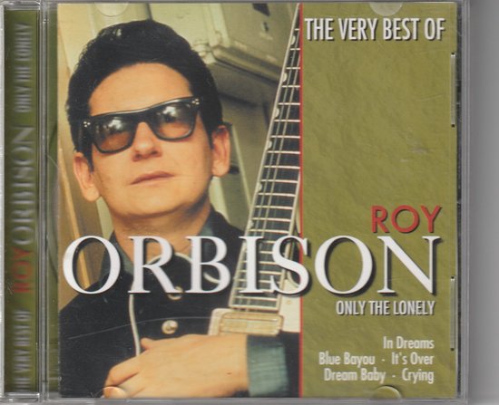 CD Roy Orbison - The Very Best Of Roy Orbison, Roy Orbison | Muziek | bol
