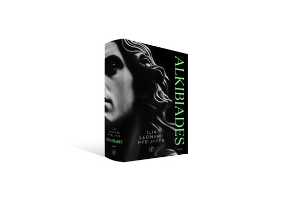 Alkibiades, Ilja Leonard Pfeijffer | 9789029549868 | Boeken | bol