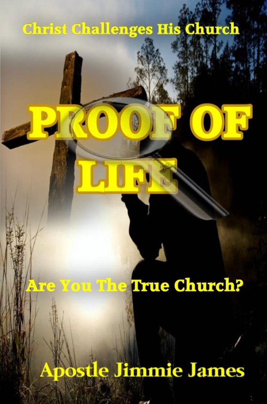 Proof Of Life (ebook), Apostle Jimmie James | 9798215099797 | Boeken | bol