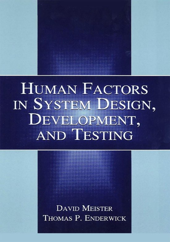 Human Factors and Ergonomics- Human Factors in System Design ...