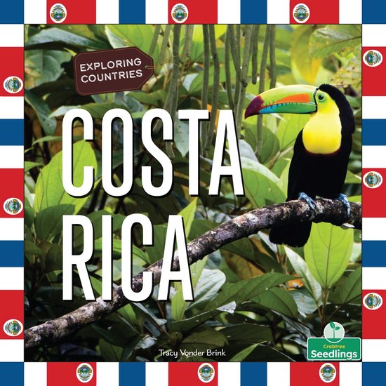 Exploring Countries - Costa Rica (ebook), Tracy Vonder Brink ...
