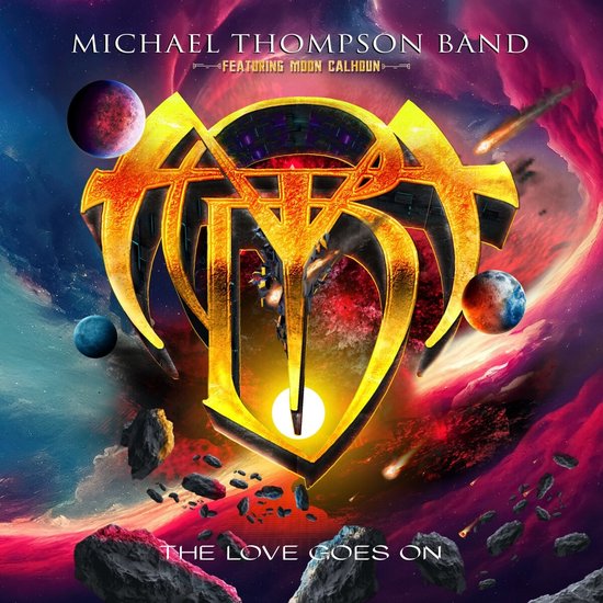 Michael Thompson Band Featuring Moon Calhoun - The Love Goes On (CD ...