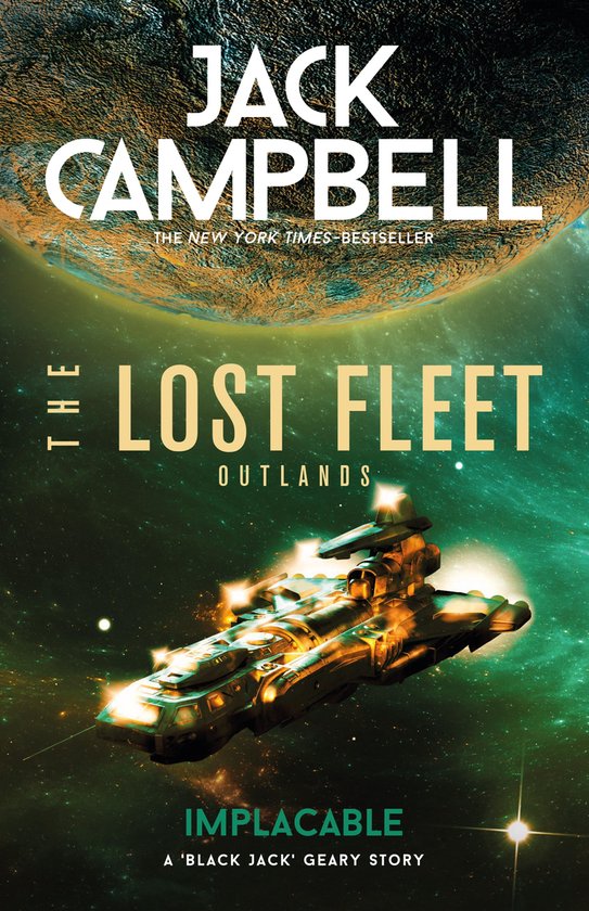 The Lost Fleet: Outlands - Implacable (ebook), Jack Campbell | 9781789096781 | Boeken | bol.com