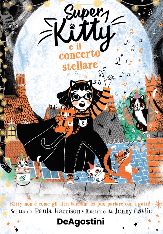 Super Kitty 8 - Super Kitty e il concerto stellare (ebook), Paula ...