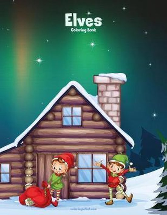 Elves- Elves Coloring Book, Nick Snels | 9781080126200 | Boeken | bol