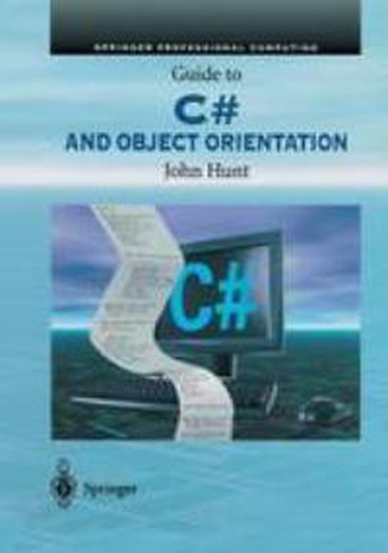 Guide to C Sharp | 9781852335816 | John Hunt | Boeken | bol.com