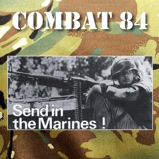 Send In The Marines, Combat 84 | LP (album) | Muziek | bol.com