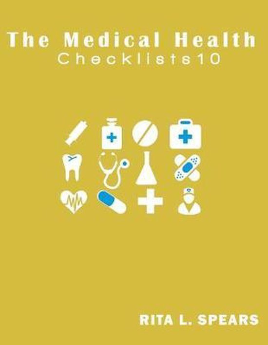 Health Checklists-The medical checklist, Rita L Spears | 9781544795393 ...