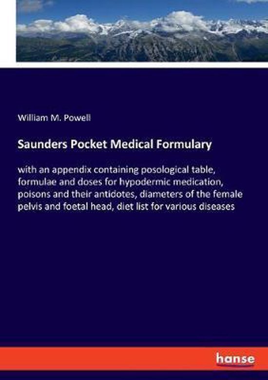 Saunders Pocket Medical Formulary | 9783337822392 | William M Powell ...