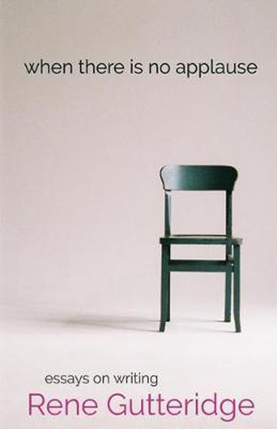 When There Is No Applause | 9781686871627 | Rene Gutteridge | Boeken ...