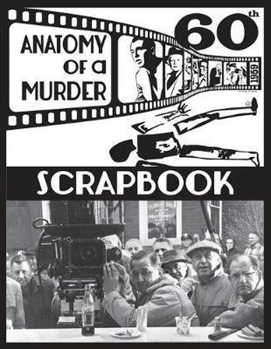 Anatomy Of A Murder Scrapbook | 9781687509062 | Stacey Willey | Boeken ...