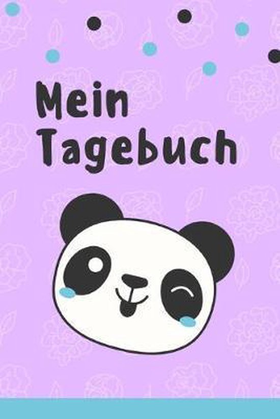 Mein Tagebuch: Tagebuch für Kinder mehr Achtsamkeit, Kreative Bucher ... Mein Tagebuch: Tagebuch für Kinder mehr Achtsamkeit, Kreative Bucher ...