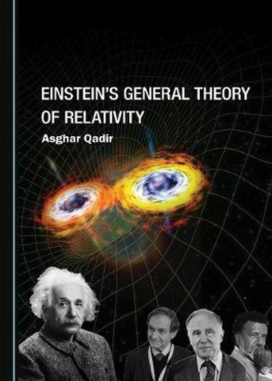 Einstein's General Theory of Relativity | 9781527544284 | Asghar Qadir | Boeken | bol
