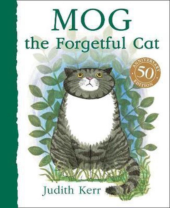 Mog the Forgetful Cat The bestselling classic story about everyones ...