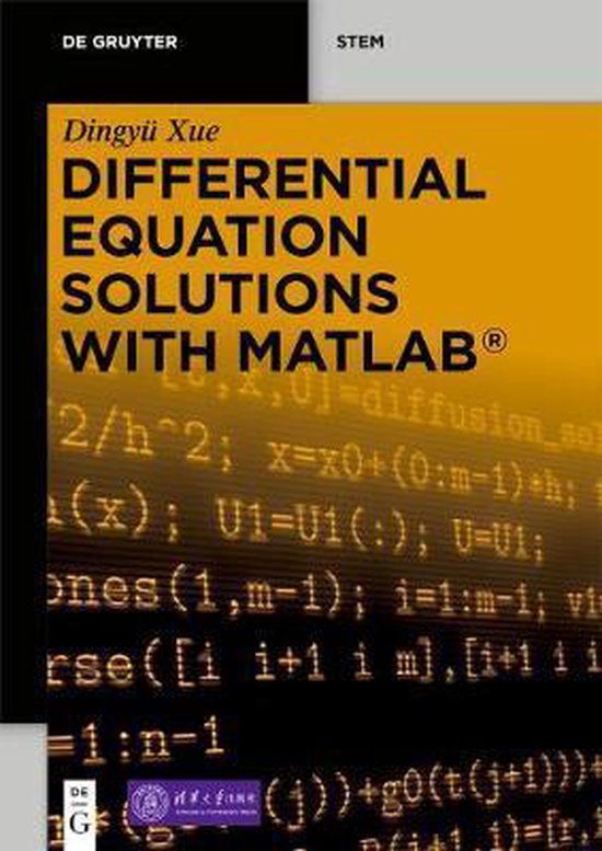 De Gruyter STEM Differential Equation Solutions With MATLAB 9783110675245 Dingy Bol de-gruyter-stem-differential-equation-solutions-with-matlab-9783110675245-dingy-bol