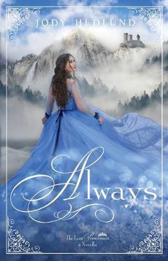Lost Princesses- Always, Jody Hedlund | 9781733753401 | Boeken | bol.com