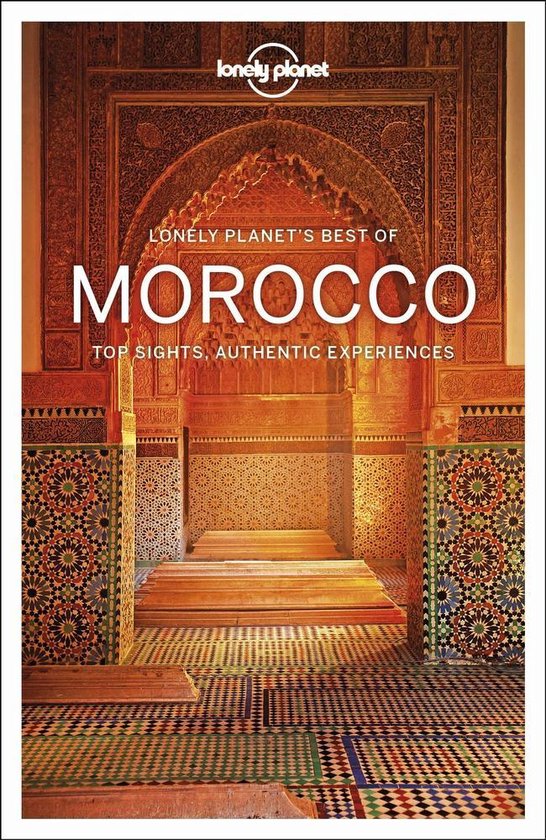 Lonely Planet Best of Morocco, Lonely Planet | 9781788689052 | Boeken ... Lonely Planet Best of Morocco, Lonely Planet | 9781788689052 | Boeken ...