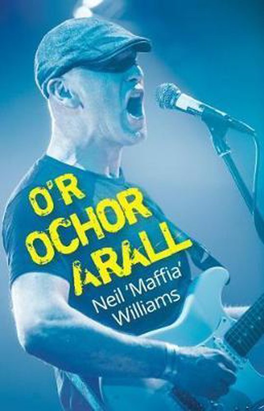 O'r Ochor Arall, Neil 'Maffia' Williams | 9781845273743 | Boeken | bol.com