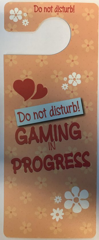 Do not disturb - Gaming in progress | bol.com