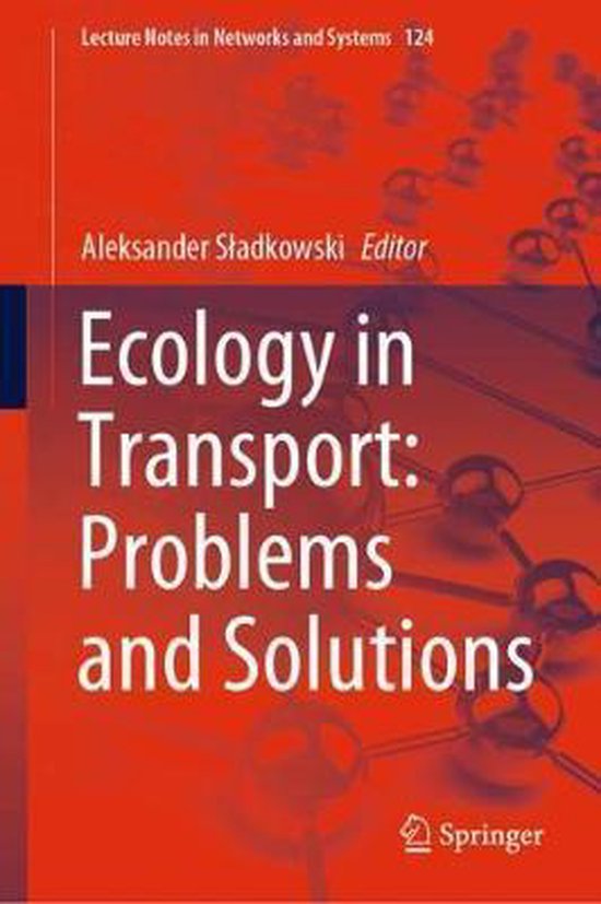 Lecture Notes in Networks and Systems- Ecology in Transport: Problems ...