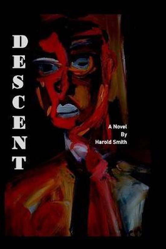 Descent, Harold Smith | 9781693377310 | Boeken | bol.com