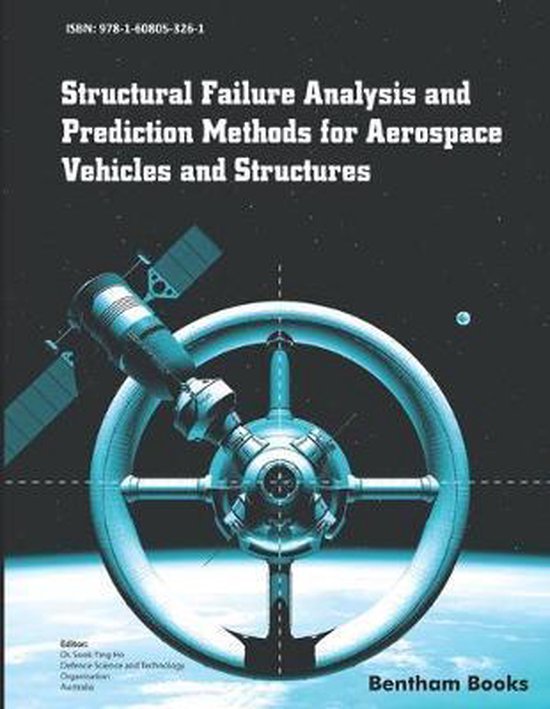 Structural Failure Analysis and Prediction Methods for Aerospace ...