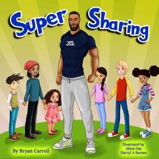 Super Sharing | 9781979823722 | Bryan Carroll | Boeken | bol.com