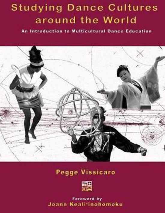 Studying Dance Cultures around the World, Pegge Vissicaro | 9781524924454 | Boeken | bol.com