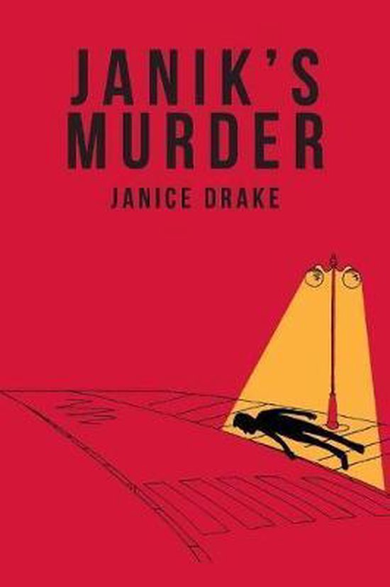 Janik's Murder, Janice Drake | 9781543973662 | Boeken | bol.com
