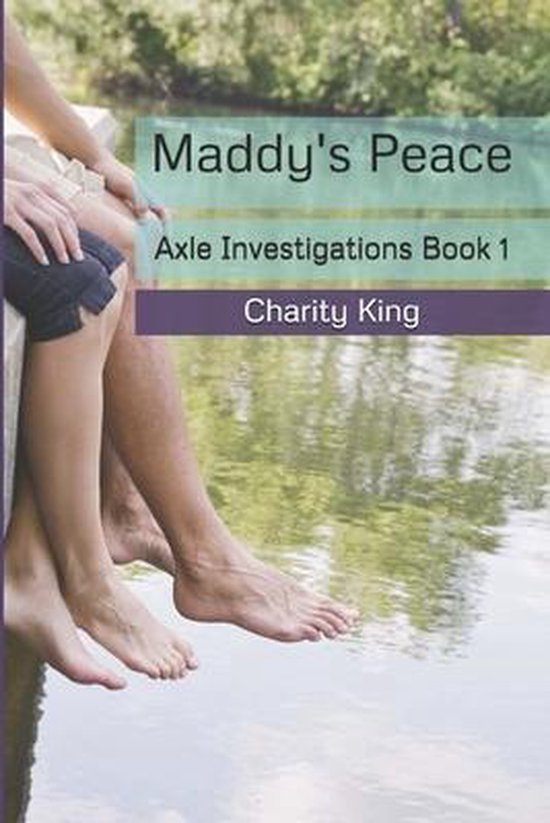 Maddy's Peace, Charity Lynn King | 9798656813136 | Boeken | bol.com