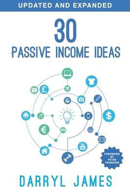 30 Passive Income Ideas 9798645340384 Darryl James Boeken