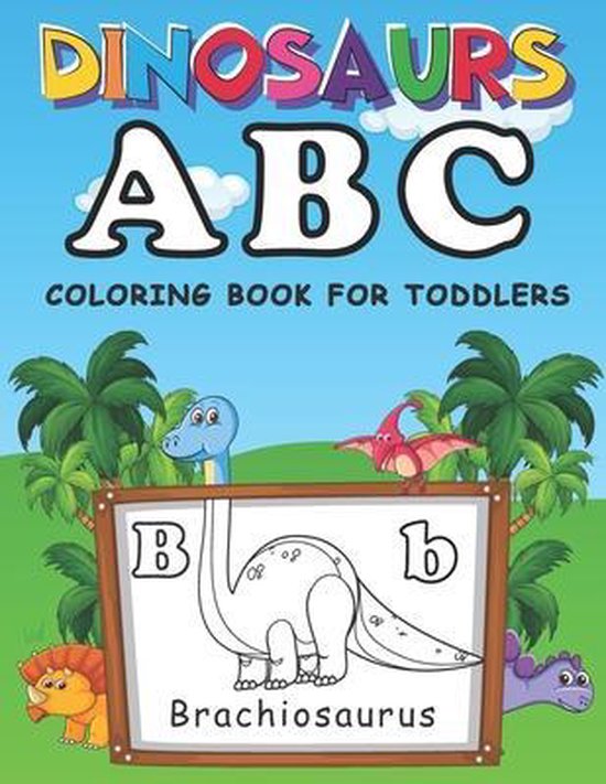 Dinosaur ABC Coloring Book for Toddlers | 9798644092437 | Boeken | bol.com