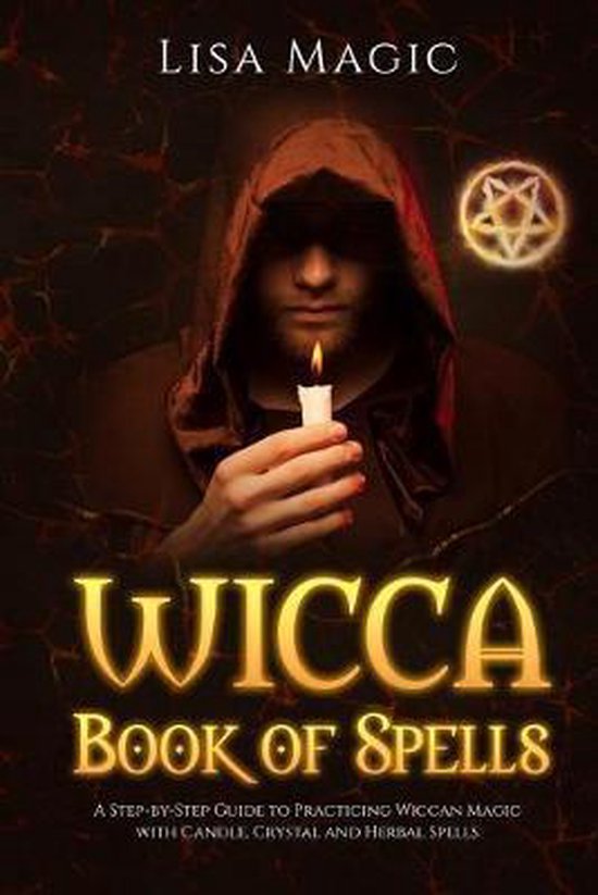 Wicca Book of Spells, Lisa Magic | 9781692956714 | Boeken | bol.com