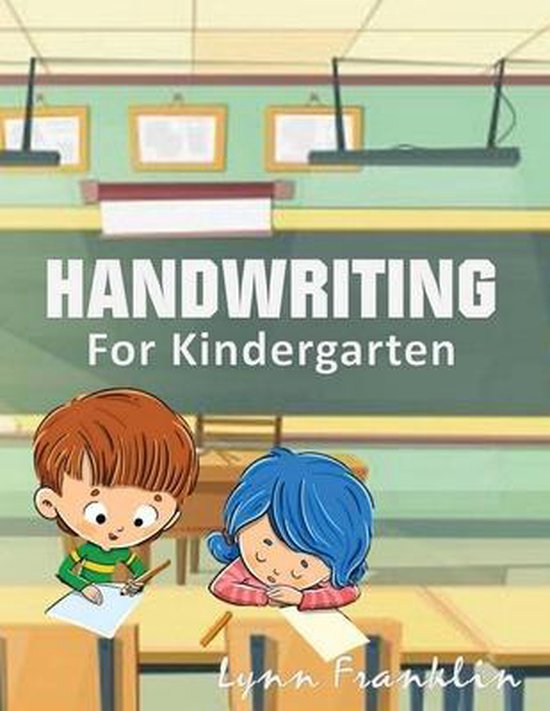 Handwriting for Kindergarten, Lynn Franklin | 9781952524721 | Boeken | bol