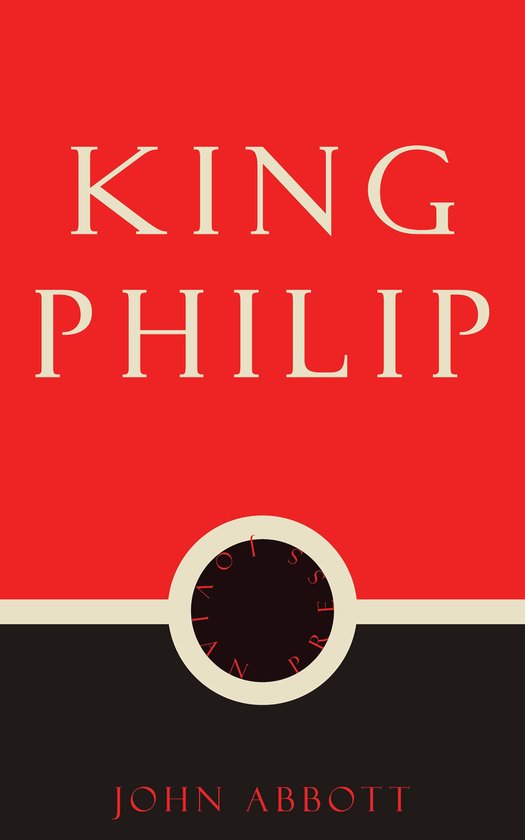 King Philip (ebook), John Abbott | 9781537822556 | Boeken | bol