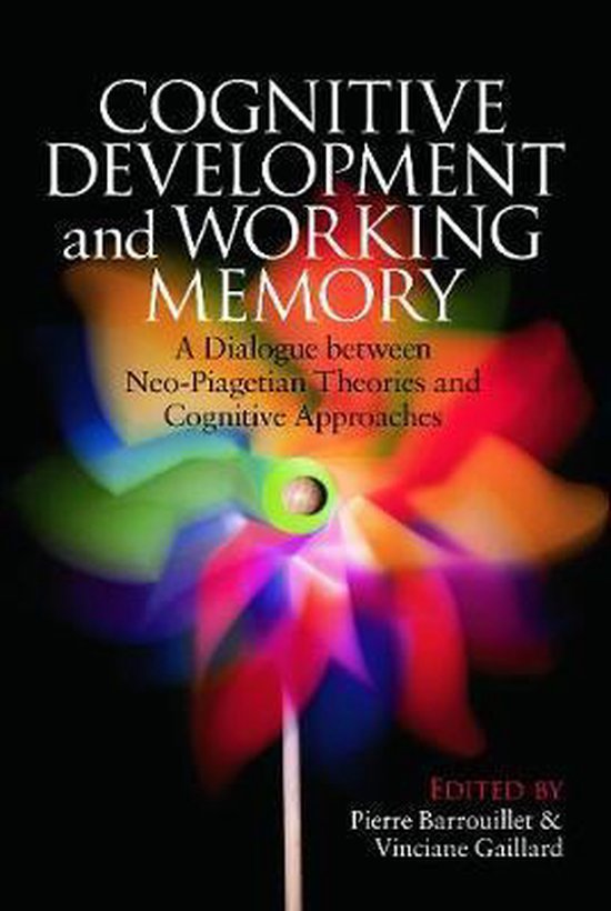 Cognitive Development and Working Memory | 9780415653404 | Boeken | bol.com