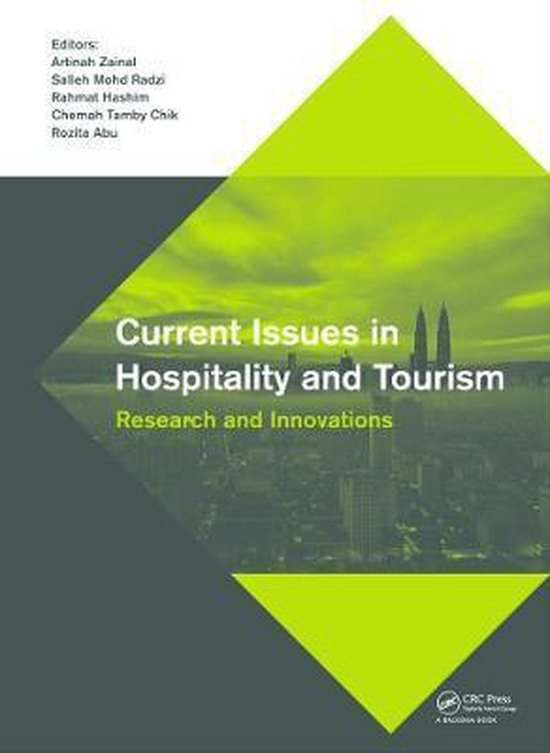 Current Issues in Hospitality and Tourism, A Zainal | 9780415621335 ...