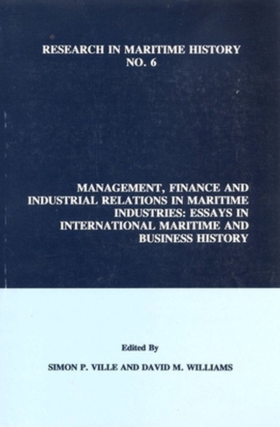 Research in Maritime History- Management, Finance and Industrial ...