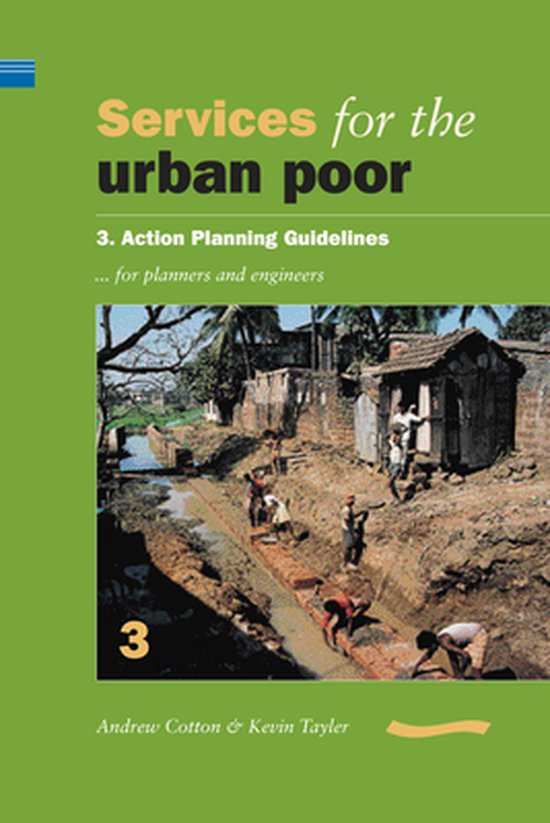 Services for the Urban Poor: Section 3. Action Planning Guidelines for ...