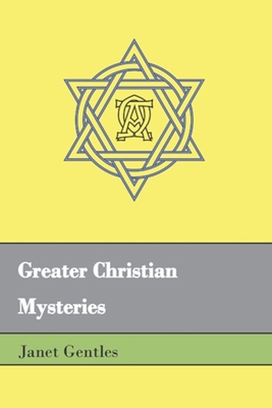 Greater Christian Mysteries | 9781913017163 | Janet Gentles | Boeken ...