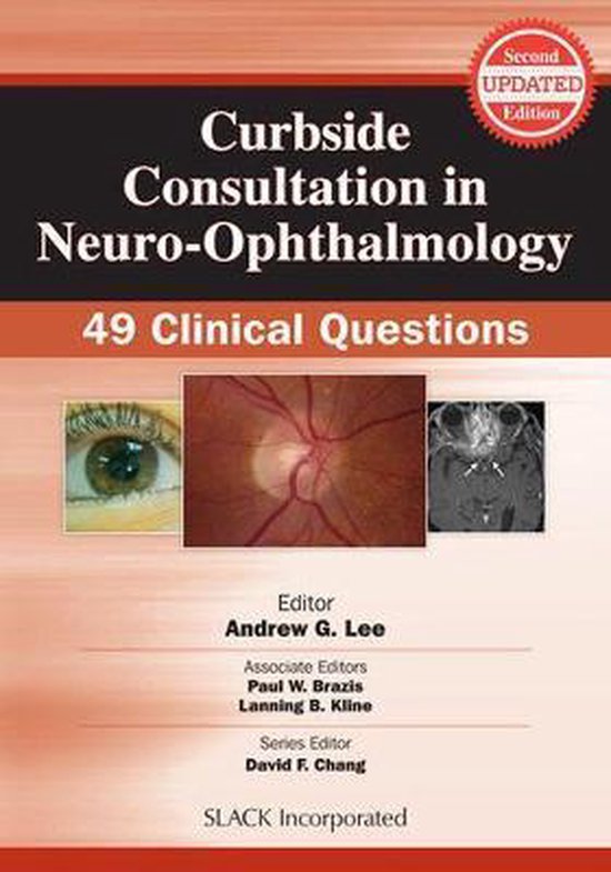 Curbside Consultation In Neuro-Ophthalmo | 9781617116377 | Andrew G ...