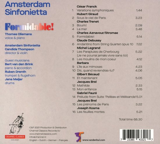 Amsterdam Sinfonietta, Candida Thompson, Thomas Oliemans - Formidable ...